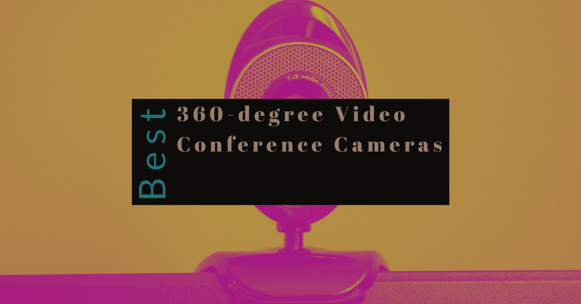 Best 360-degree Video Conference Cameras with Budget Options