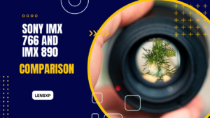 Compare Sony IMX 766 and IMX 890 with Limitations and Phones
